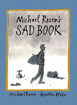 Michael Rosen's Sad Book - Twinkl