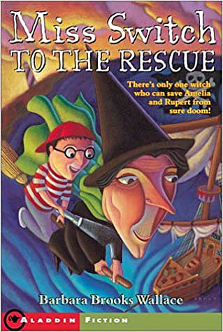 Miss Switch to the Rescue by Barbara Brooks Wallace - Twinkl