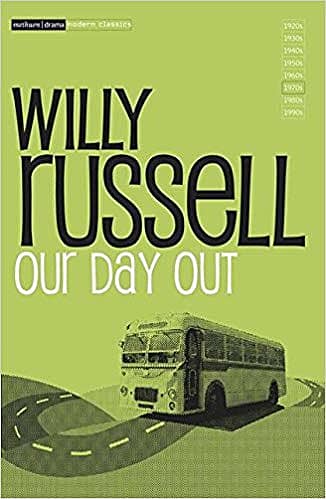 Our Day Out - Willy Russell - Twinkl