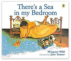 There's a Sea in My Bedroom by Margaret Wild is a classic EYFS/KS1 ...