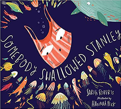 Somebody Swallowed Stanley by Sarah Roberts is a powerful story about ...