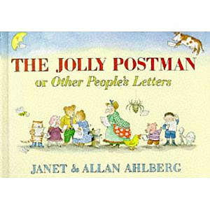 The Jolly Postman: Or, Other People's Letters - Janet & Allan Ahlberg ...