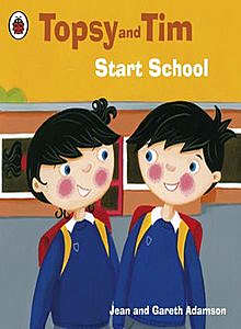 Topsy and Tim: Start School - Twinkl