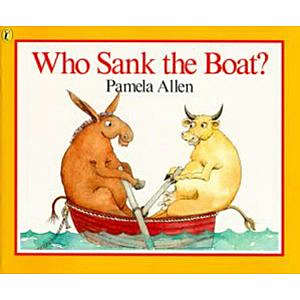Who Sank the Boat? - book, teaching resources, story, card, mats ...