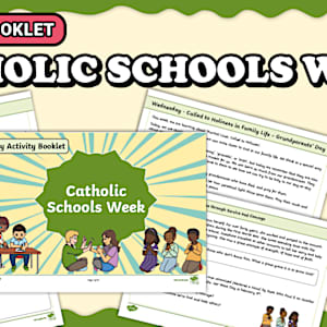 Catholic Schools Week Daily Activity Booklet