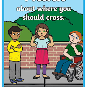 Road Safety Posters | Crossing the Road - Display resources